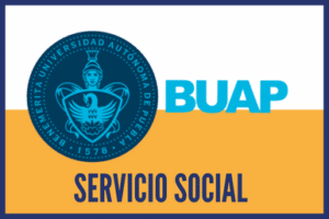 Servicio Social BUAP 2022: Requisitos, Formatos Y Liberación