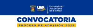 UAS Virtual: Licenciaturas En Línea. Convocatoria 2025.